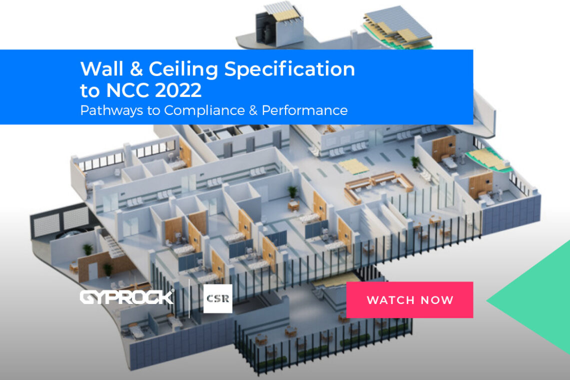 Wall & Ceiling Specification to NCC 2022 – Pathways to Compliance ...