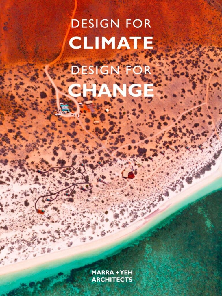 Marra+Yeh Architects - Climate Toolkit | Indesignlive