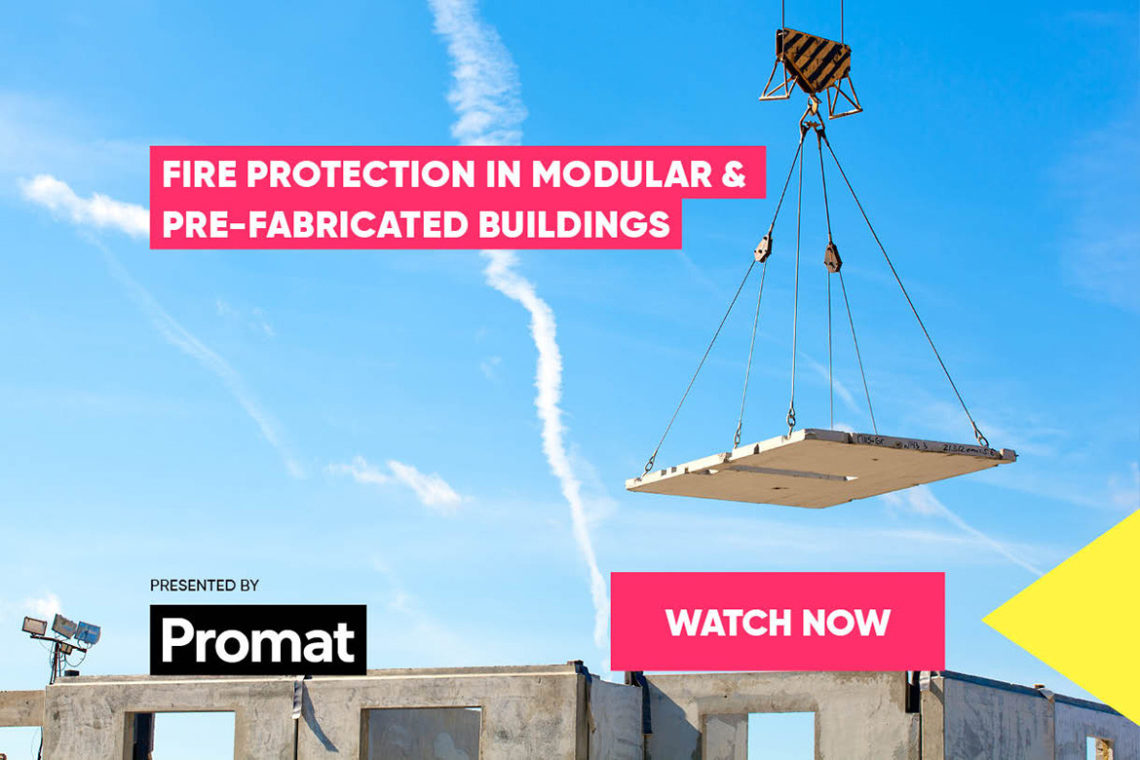Fire Protection in Modular & Pre-fabricated buildings | IndesignLive