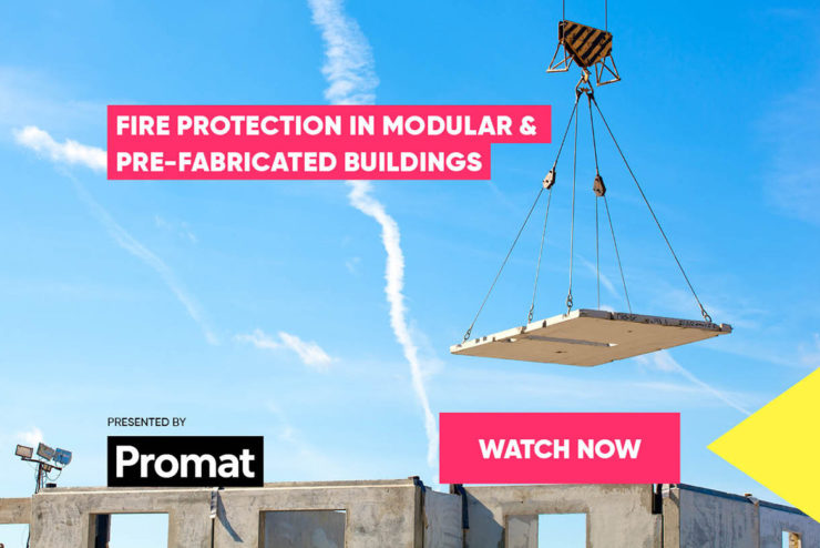 Fire Protection in Modular & Pre-fabricated buildings | IndesignLive