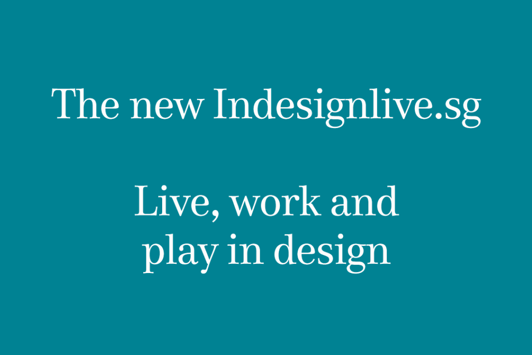 Indesignlive.sg Has Been Redesigned | Indesign Live: Interior Design ...