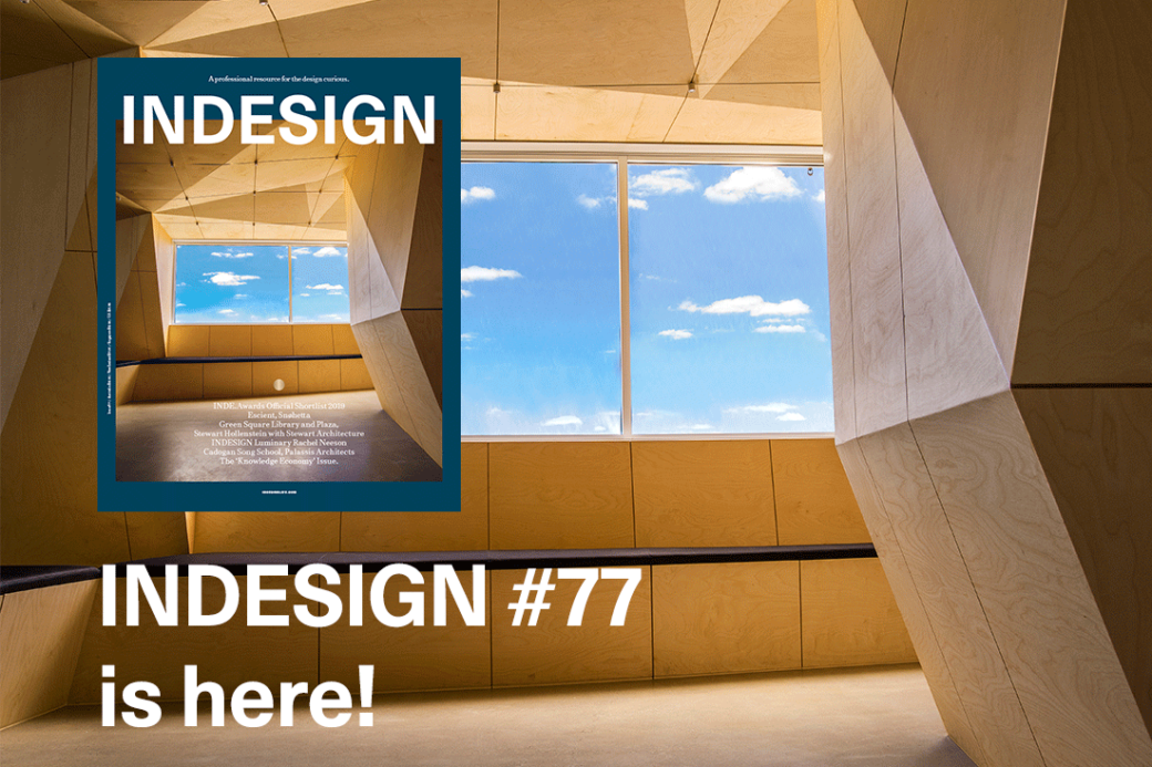It has landed! Indesign #77 – The 'Knowledge Economy' issue | IndesignLive