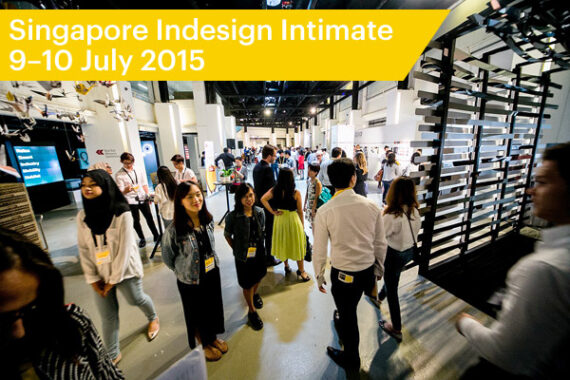 Singapore Indesign Intimate 2015 Review: Up-Close And Personal With ...